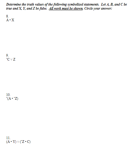 Determine The Truth Values Of The Following