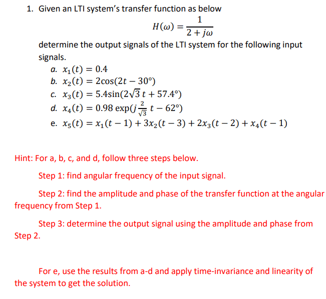 Solved 1. Given an LTI system's transfer function as below 1 | Chegg.com