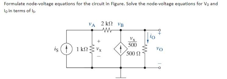 Solved Formulate node-voltage equations for the circuit in | Chegg.com