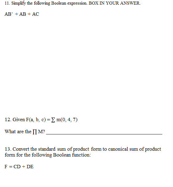 Solved 11. Simplify the following Boolean expression. BOX IN | Chegg.com