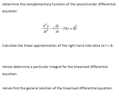 Solved Determine the complementary function of the second | Chegg.com