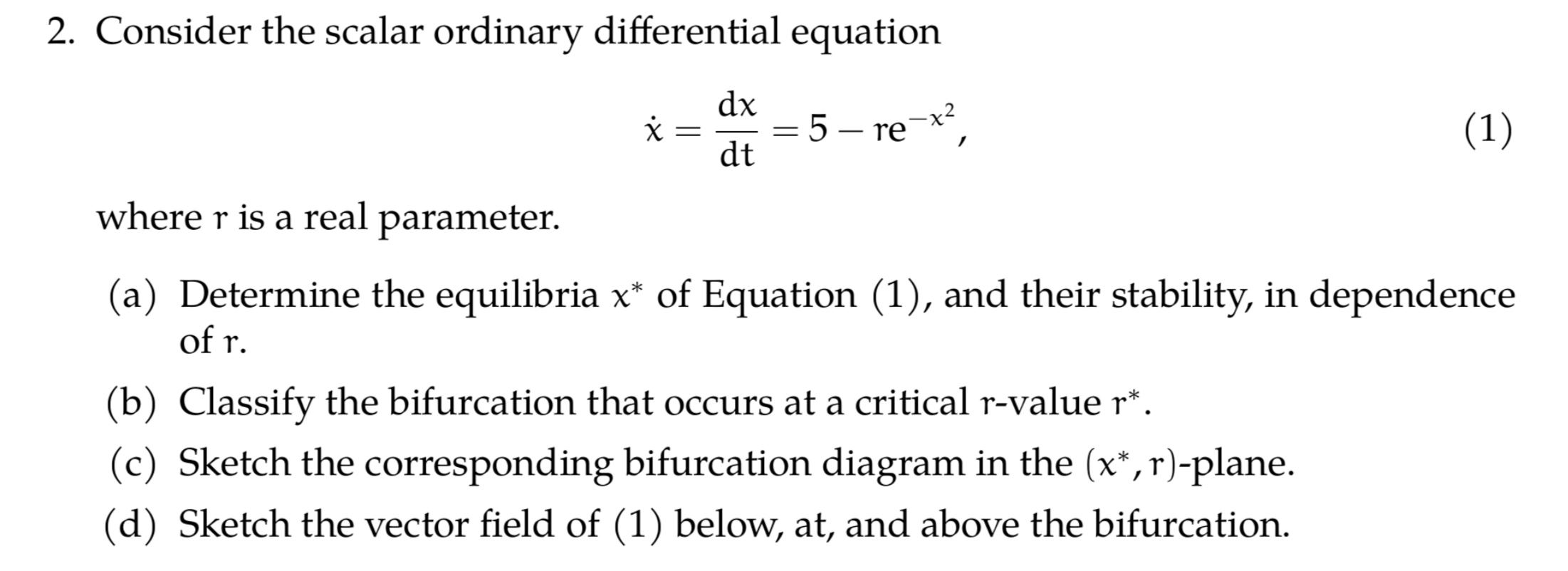 Solved 2. Consider the scalar ordinary differential equation | Chegg.com