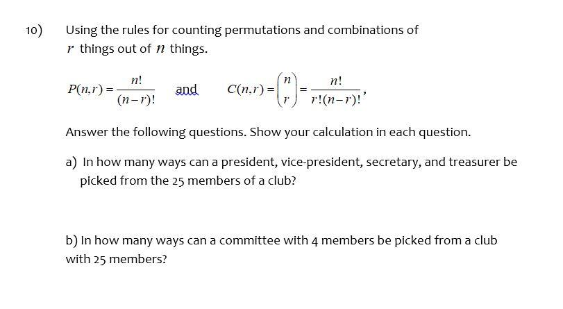 Solved 10) Using the rules for counting permutations and | Chegg.com