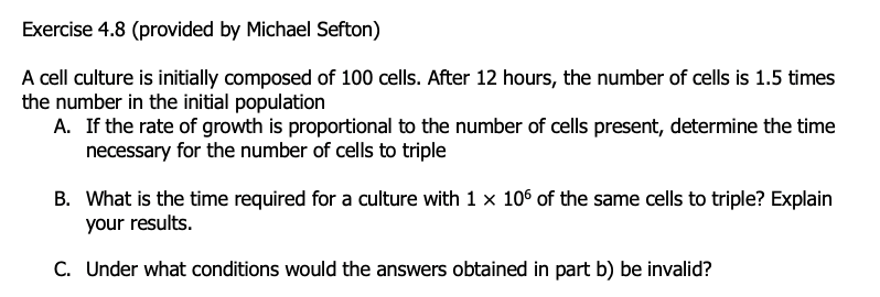 Solved Exercise 4.8 (provided by Michael Sefton) A cell | Chegg.com