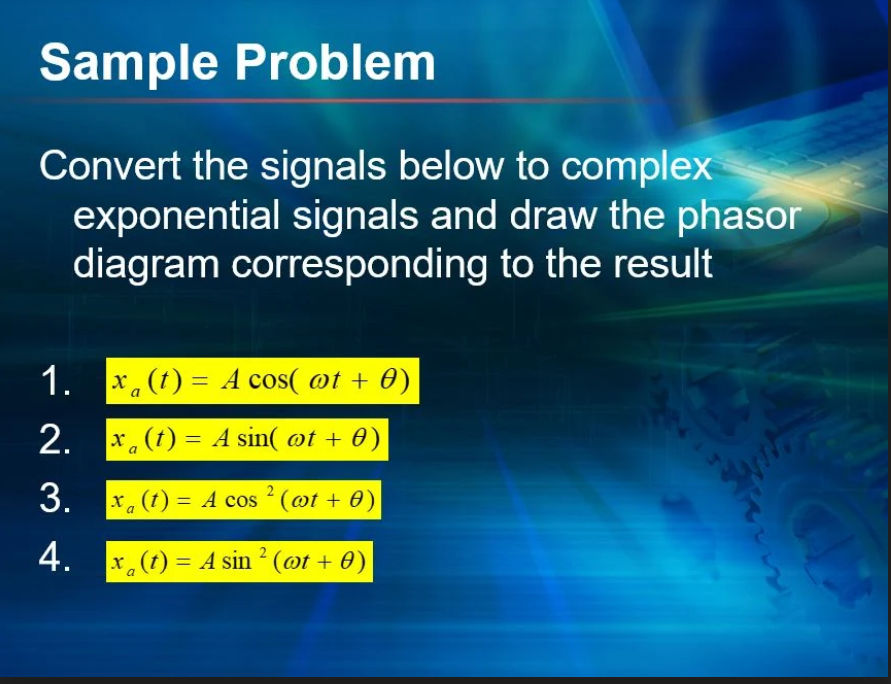 Solved Sample Problem Convert the signals below to complex | Chegg.com