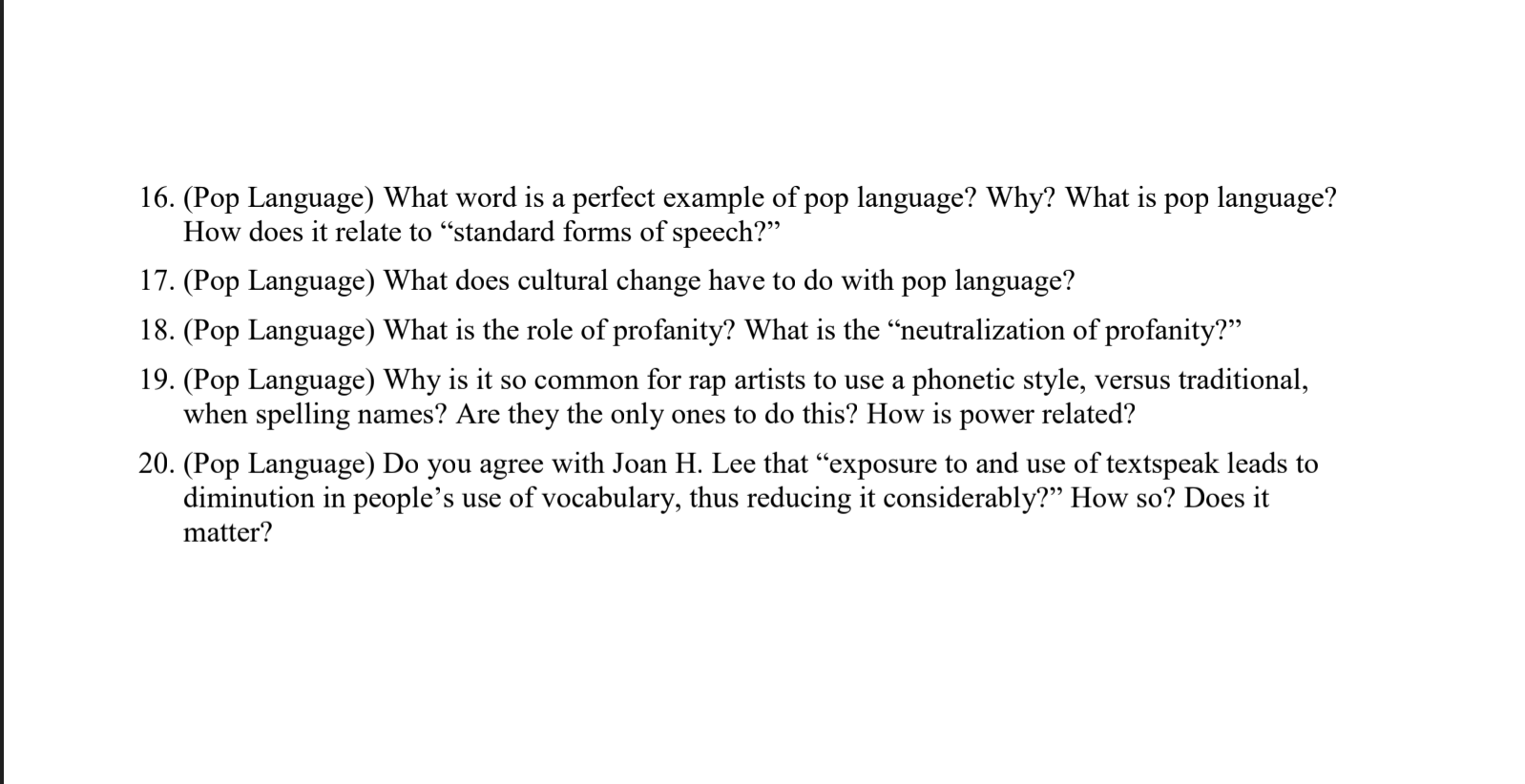 Solved 16. (Pop Language) What word is a perfect example of | Chegg.com