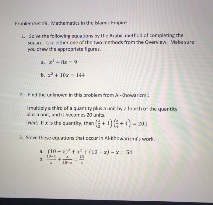 Solved Problem Set #9: Mathematics in the Islamic Empire 1. | Chegg.com
