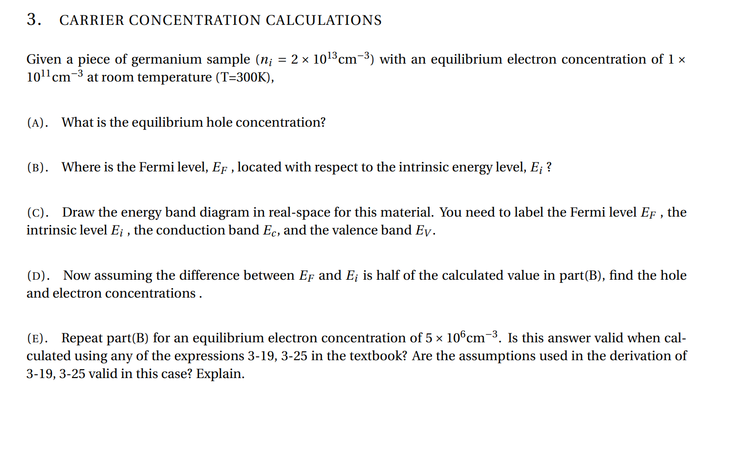 Solved 3. CARRIER CONCENTRATION CALCULATIONS Given a piece | Chegg.com
