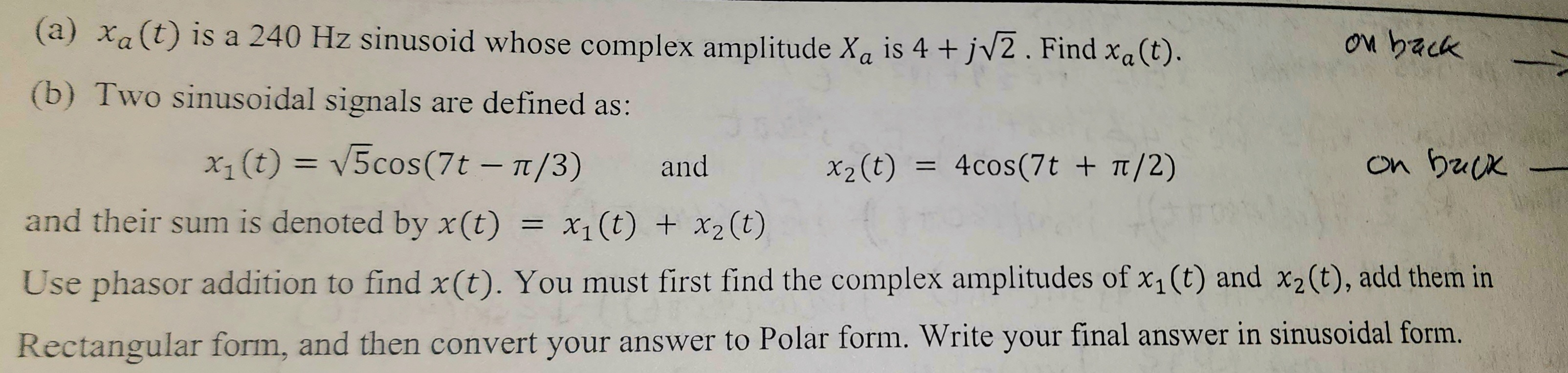 Solved (a) xa(t) is a 240 Hz sinusoid whose complex | Chegg.com