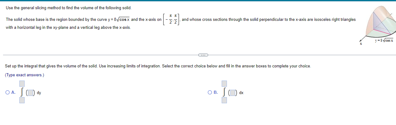 Solved Use the general slicing method to find the volume of | Chegg.com
