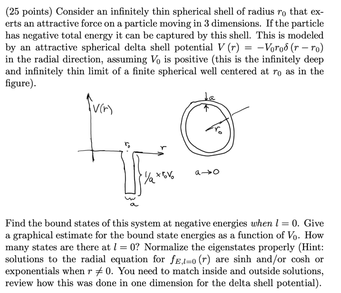 Solved (25 points) Consider an infinitely thin spherical | Chegg.com