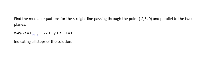 Solved Find the median equations for the straight line | Chegg.com