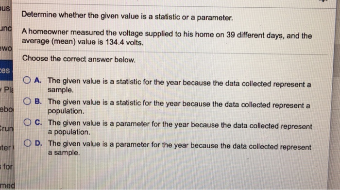 Solved Determine whether the given value is a statistic or a | Chegg.com