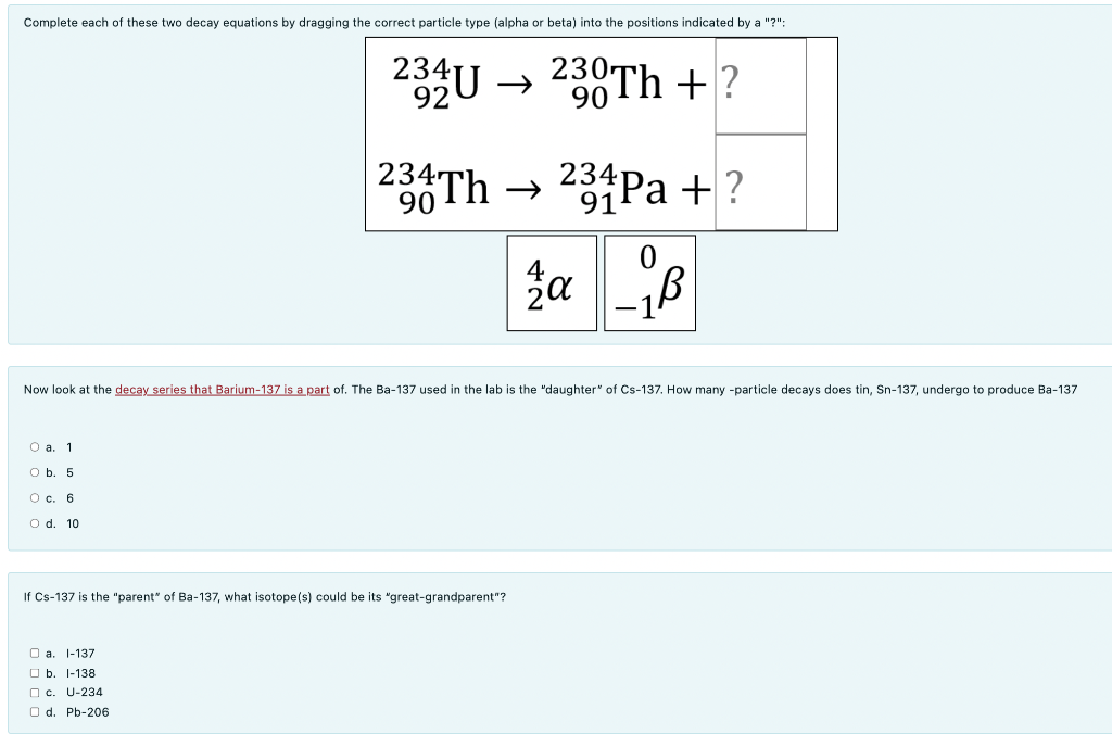 Solved Complete each of these two decay equations by | Chegg.com