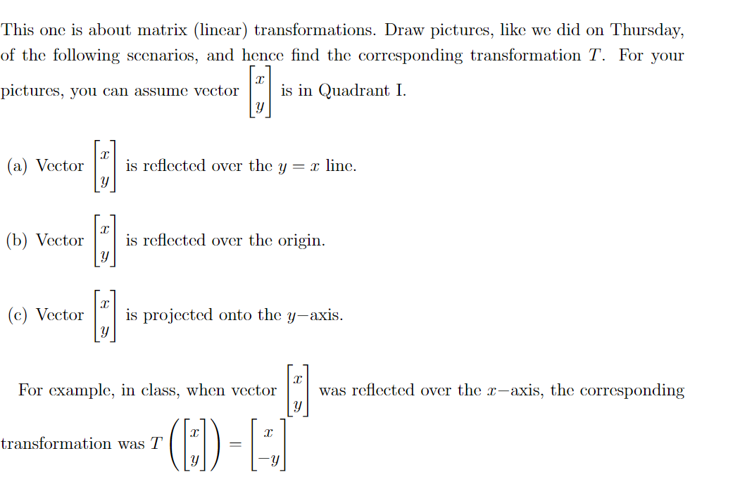 Solved This one is about matrix (linear) transformations. | Chegg.com