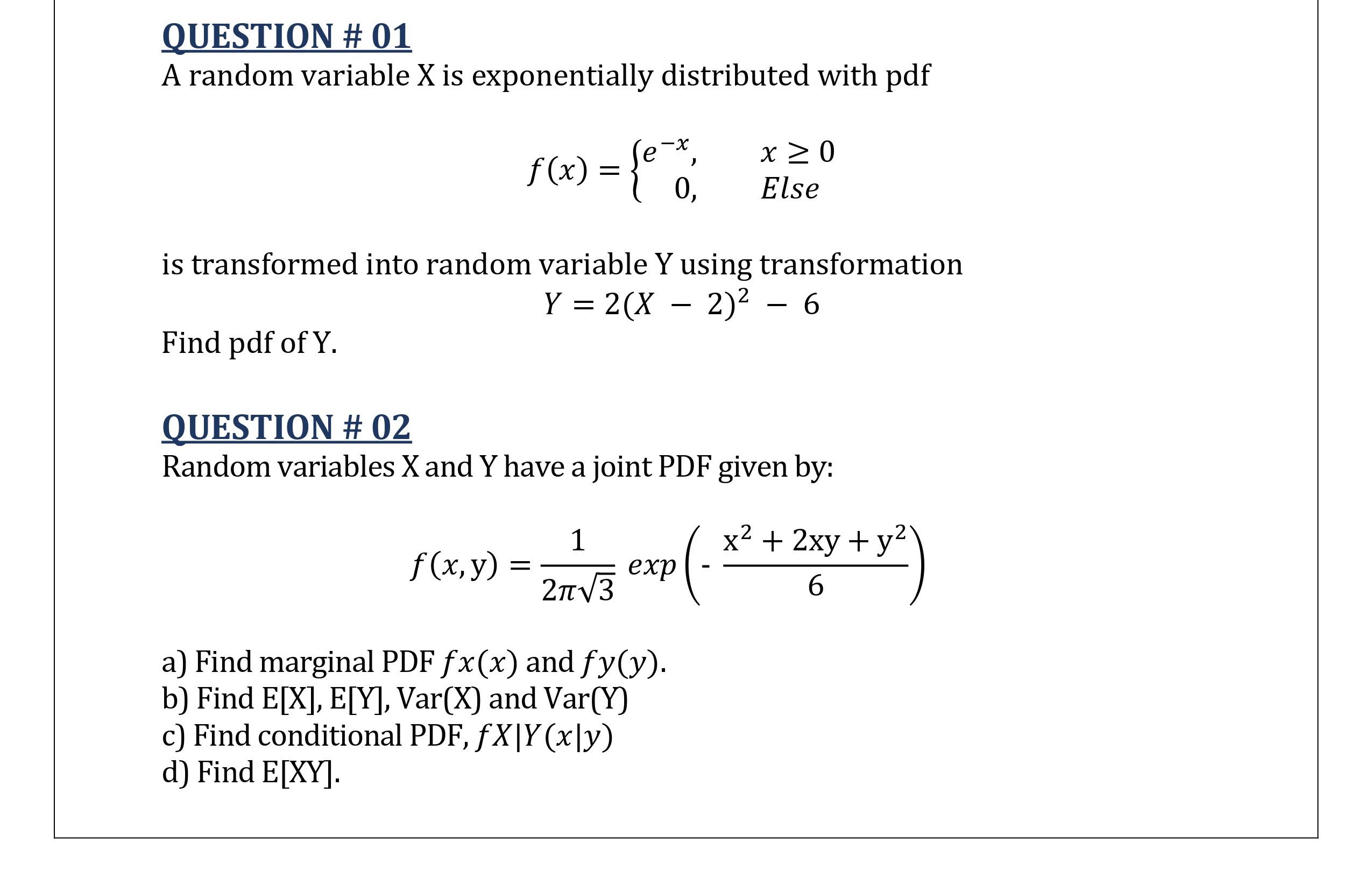 Solved QUESTION \# 01 A random variable X is exponentially | Chegg.com