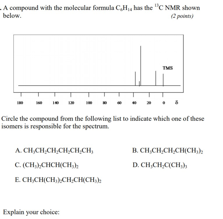 Solved . A compound with the molecular formula C6H 4 has the | Chegg.com