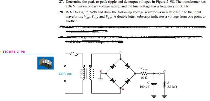 Solved 27. Determine the peak-to-peak ripple and dc output | Chegg.com