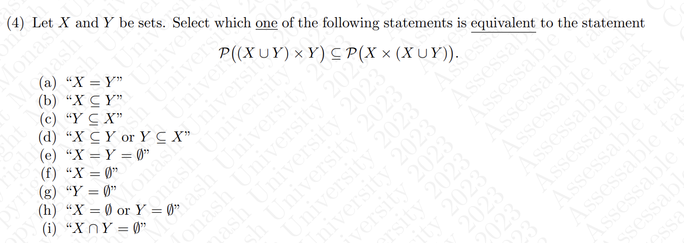 Solved (4) Let X and Y be sets. Select which one of the | Chegg.com