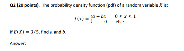 Solved Q2 (20 points). The probability density function | Chegg.com