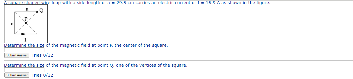 Solved A square shaped wire loop with a side length of a = | Chegg.com