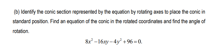Solved (a) Find an orthogonal change of variables that | Chegg.com