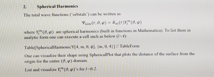 Solved 2. Spherical Harmonics The total wave functions | Chegg.com