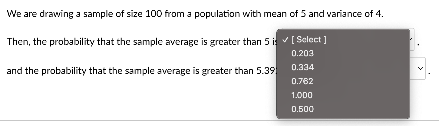 Solved We are drawing a sample of size 100 from a population | Chegg.com