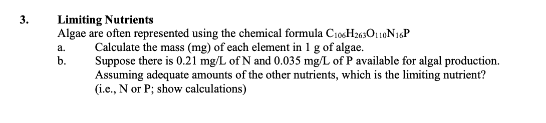 Solved 3. a. Limiting Nutrients Algae are often represented | Chegg.com