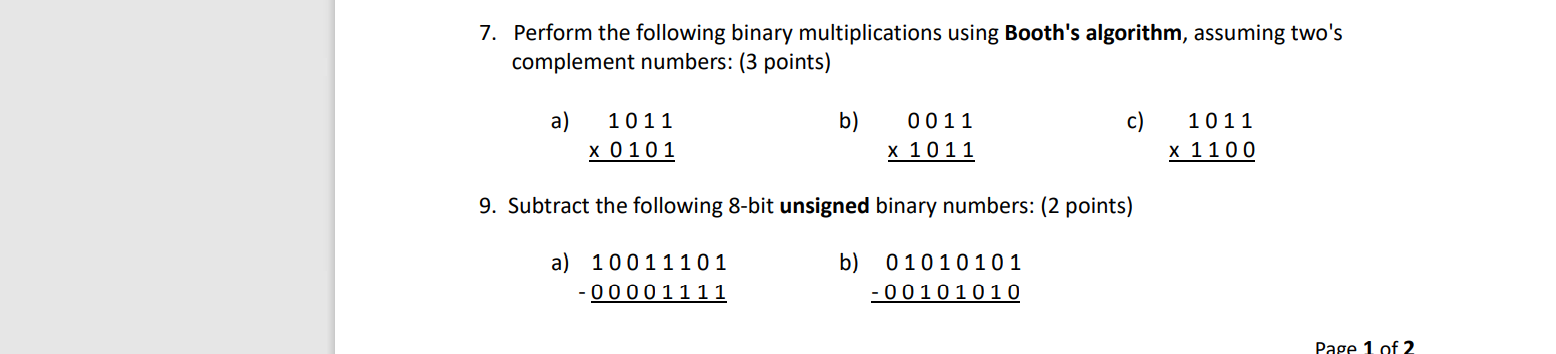 Solved 7. Perform the following binary multiplications using | Chegg.com