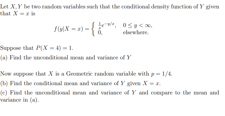Solved Let X,Y be two random variables such that the | Chegg.com