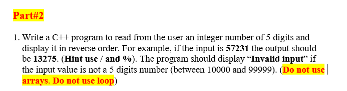 Solved Part#2 1. Write a CH program to read from the user an | Chegg.com