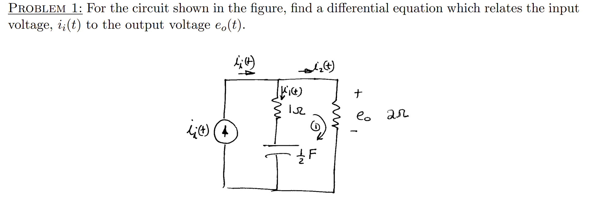 Solved PROBLEM 1: For the circuit shown in the figure, find | Chegg.com