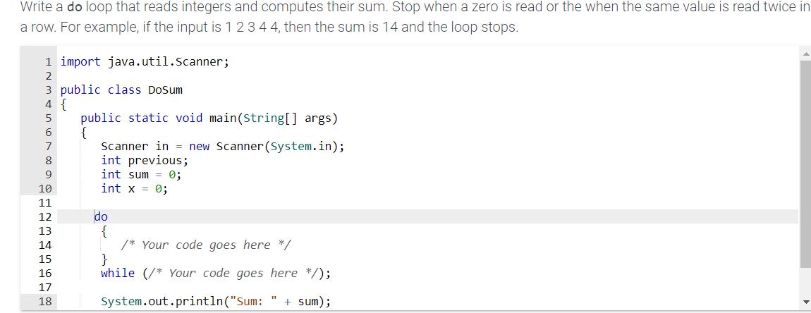 Solved Write a do loop that reads integers and computes | Chegg.com