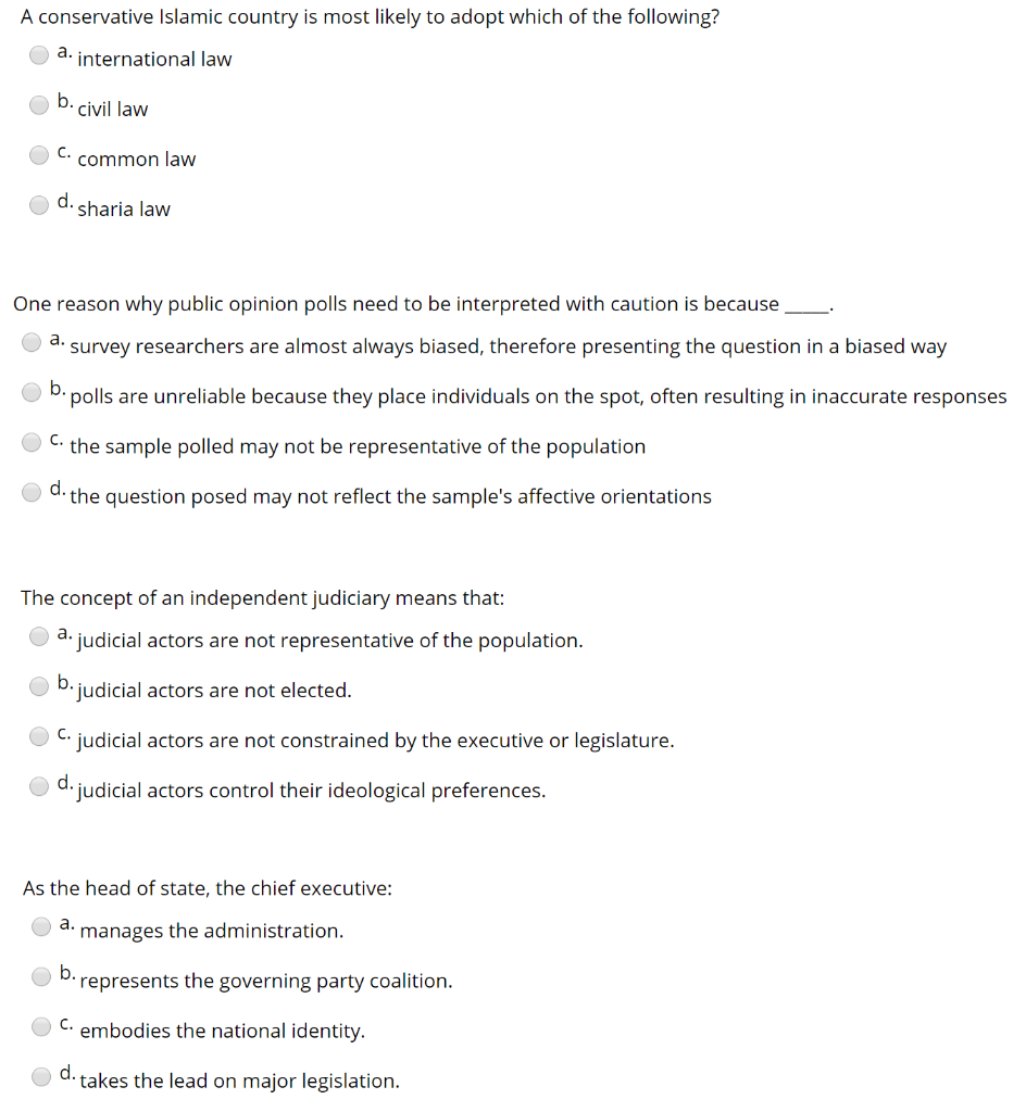 A conservative Islamic country is most likely to | Chegg.com