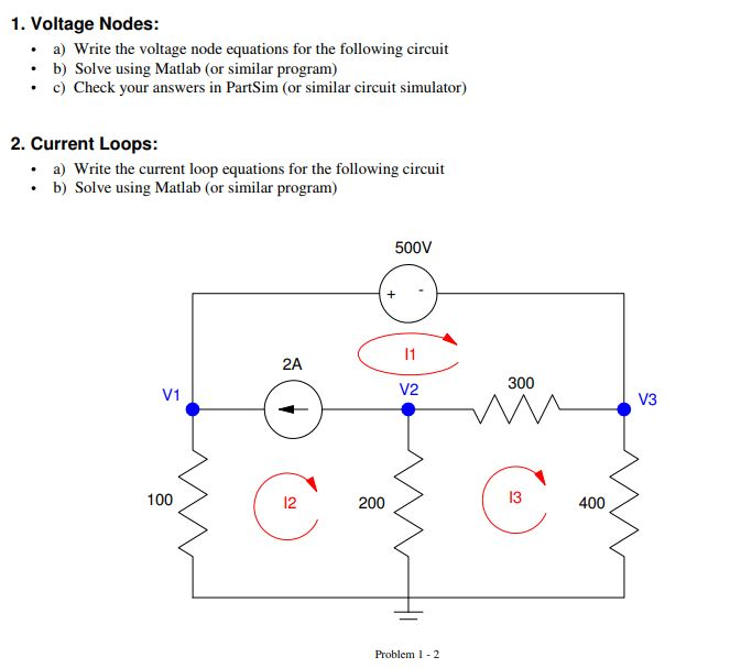 Solved 1. Voltage Nodes: a) Write the voltage node equations | Chegg.com