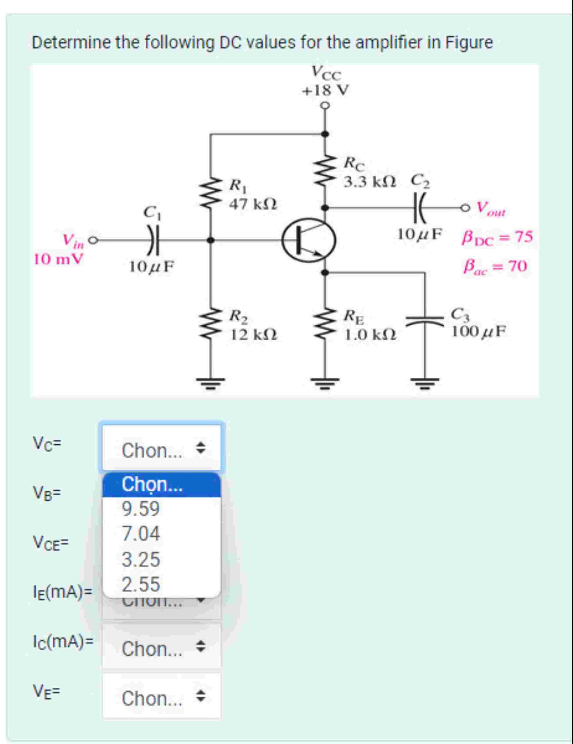 Solved Determine the following DC ﻿values for the amplifier | Chegg.com