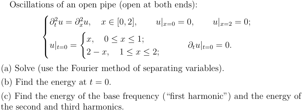 Solved Oscillations of an open pipe (open at both ends): | Chegg.com