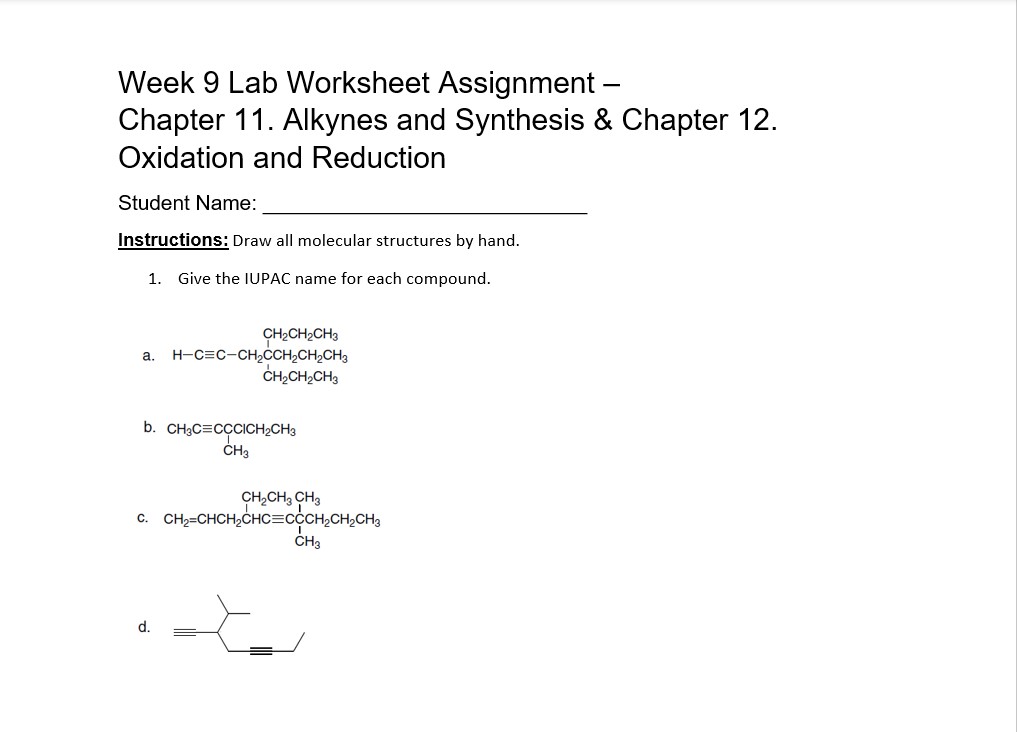 Solved Week 9 Lab Worksheet Assignment Chapter 11. Alkynes | Chegg.com