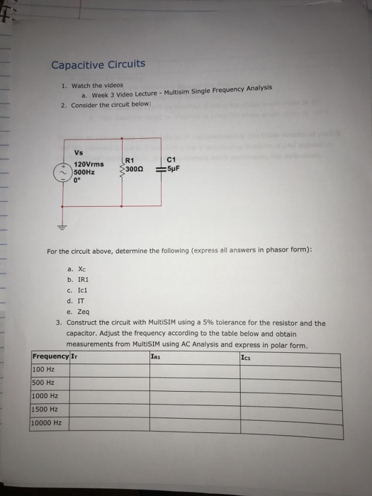Solved Capacitive Circuits 1. Watch the videos a. Week 3 | Chegg.com
