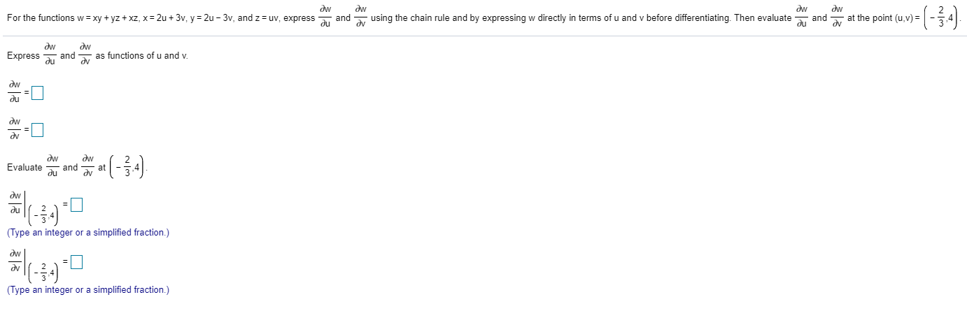 Solved dw dw dw ow For the functions w= xy + y2 + xz, x = 2u | Chegg.com