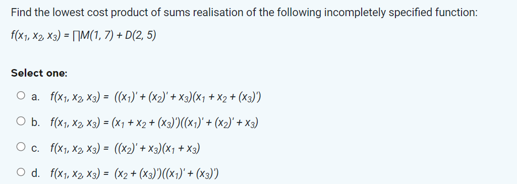 Solved Find the lowest cost product of sums realisation of | Chegg.com