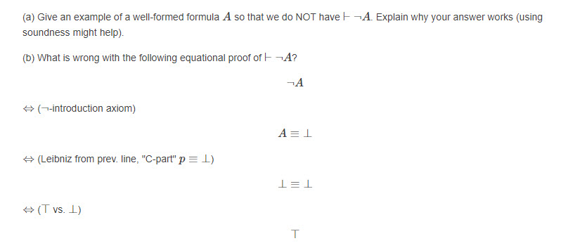 Solved (a) Give an example of a well-formed formula A so | Chegg.com