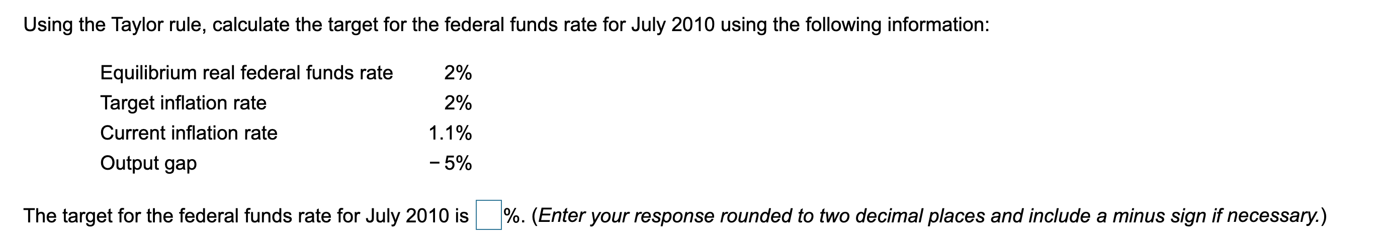 Using the Taylor rule, calculate the target for the | Chegg.com
