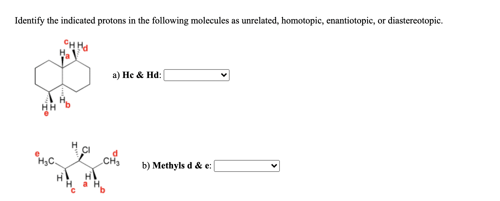 Solved Identify the indicated protons in the following | Chegg.com