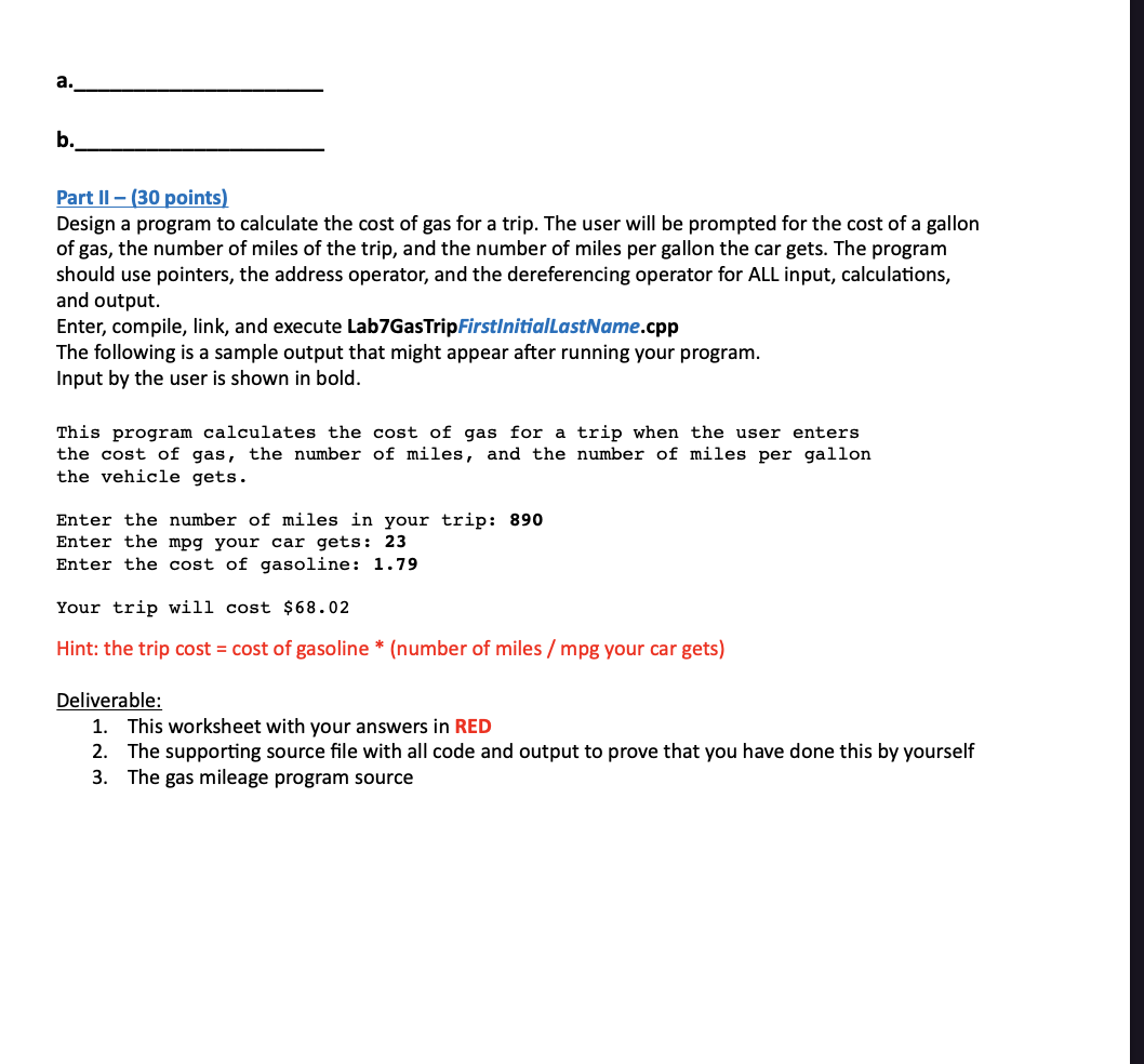 Solved b. Part II - ( 30 points) Design a program to | Chegg.com