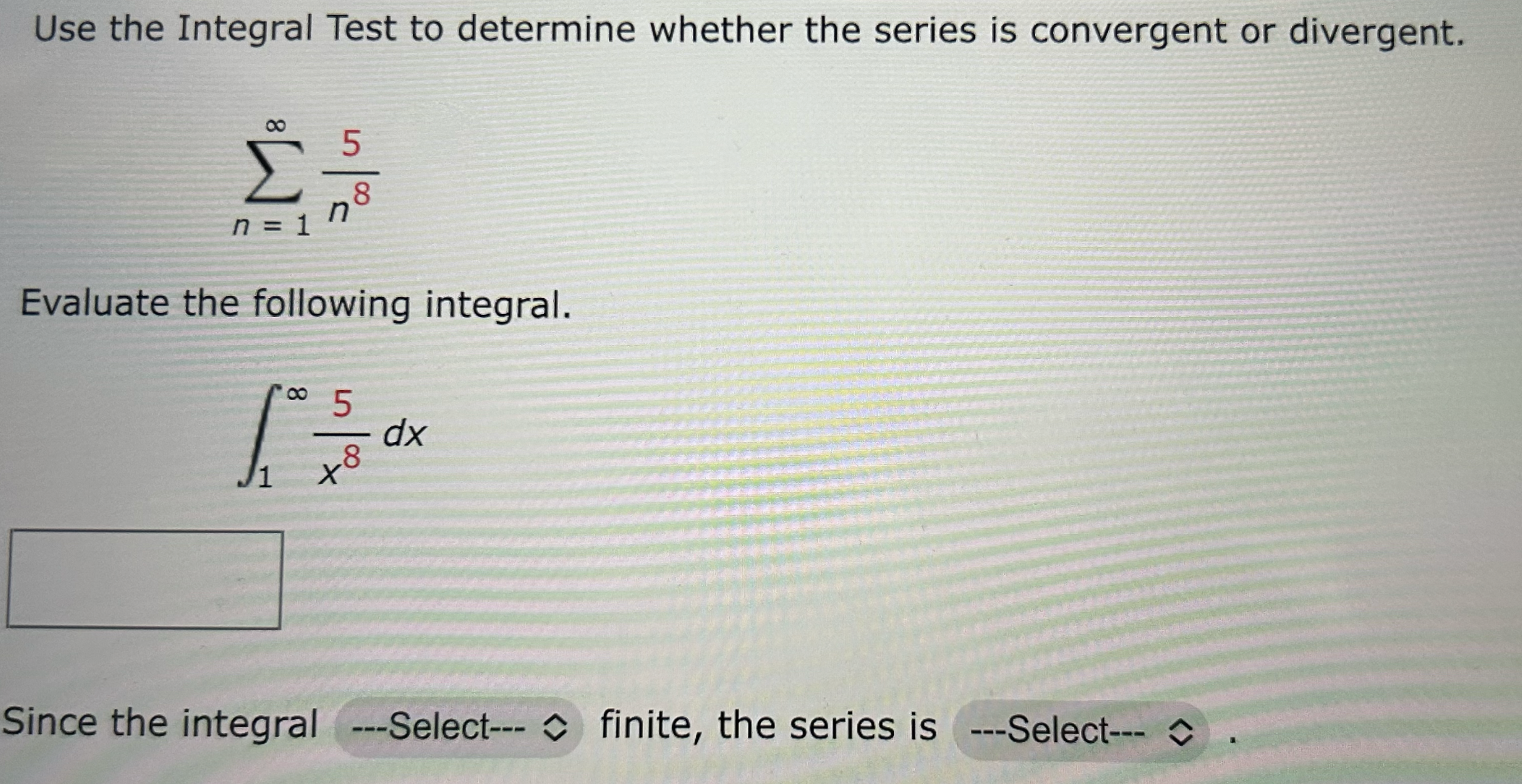 Solved Use the Integral Test to determine whether the series | Chegg.com