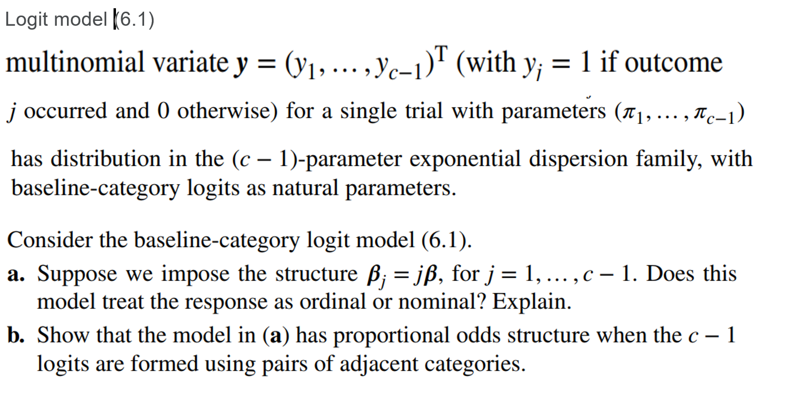 Logit model (6.1) multinomial variate y = (y1, ... | Chegg.com