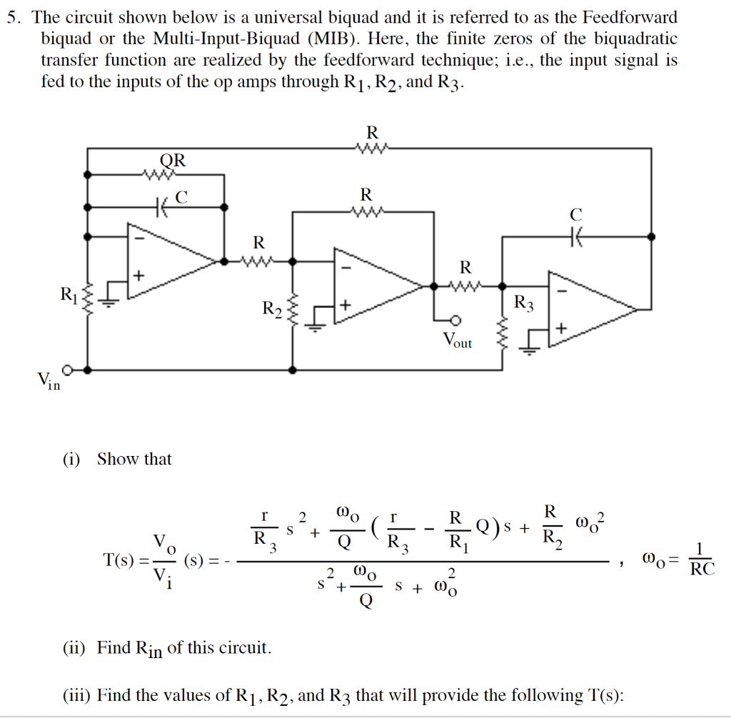 5. The circuit shown below is a universal biquad and | Chegg.com