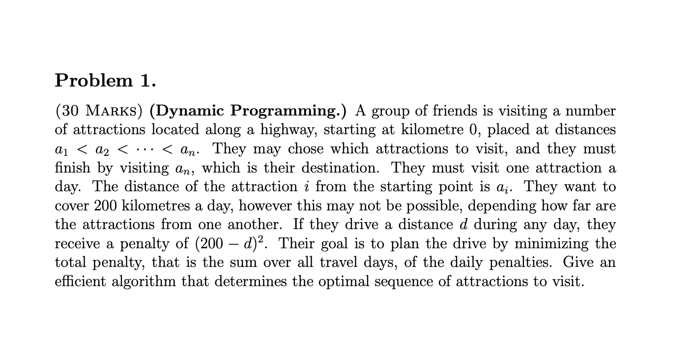 Solved Problem 1. (30 ﻿Marks) (Dynamic Programming.) ﻿A | Chegg.com